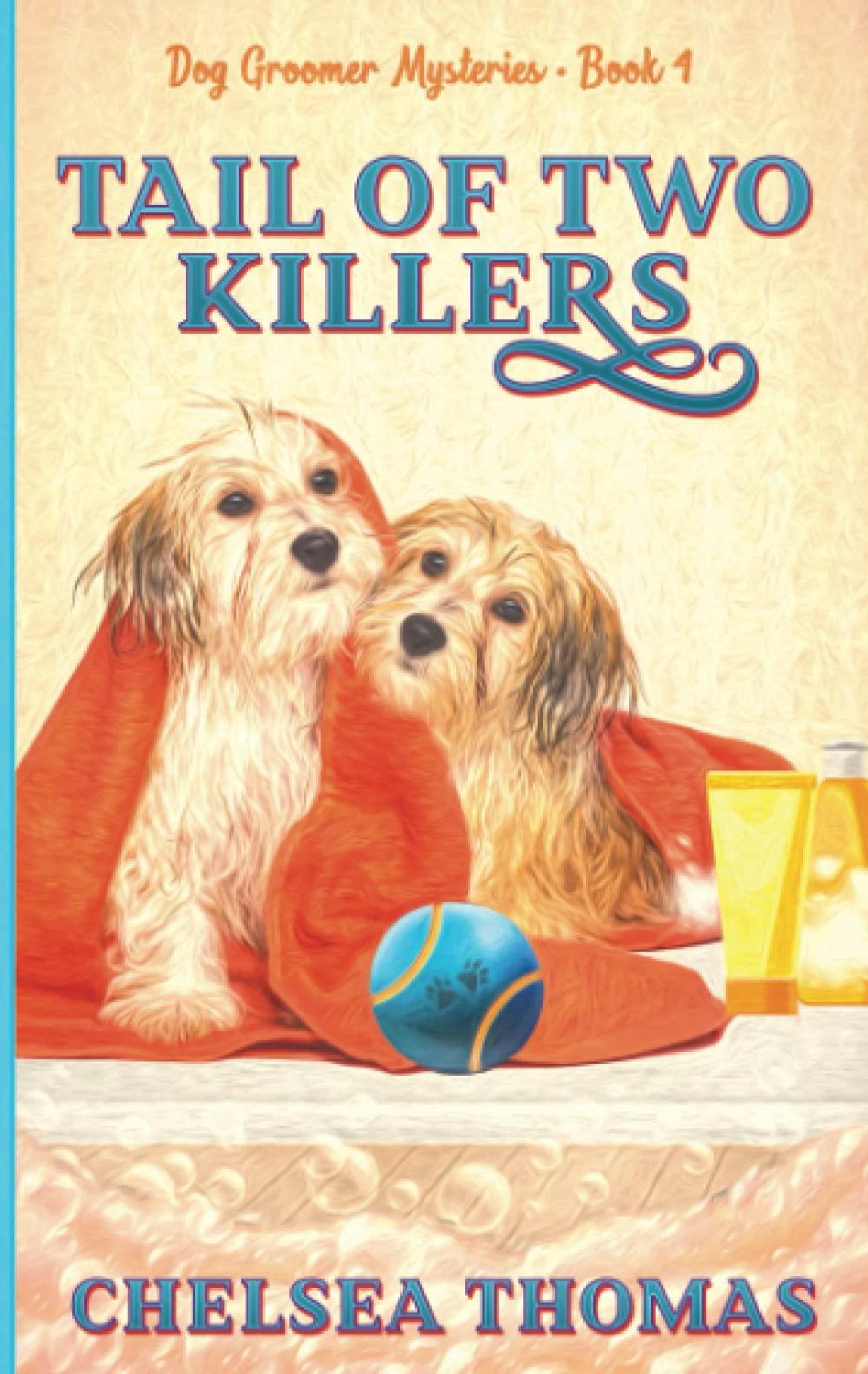 Tail of Two Killers | Chelsea Thomas